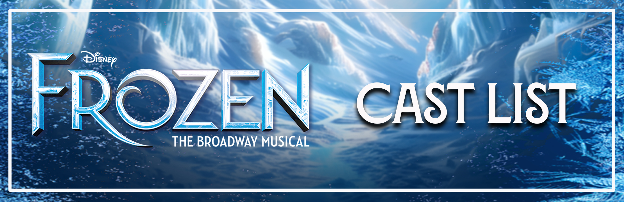 Disney's Frozen Cast List - Springfield Little Theatre